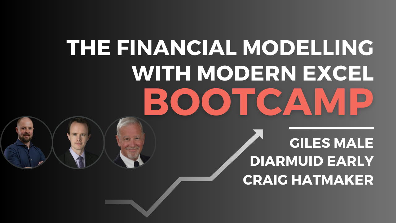 Financial Modelling with Modern Excel Bootcamp